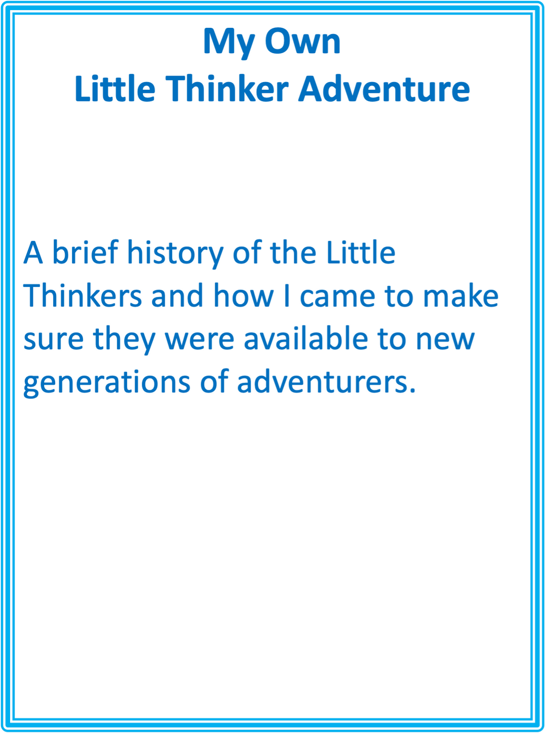 Little Thinkers - My Own Adventure (limited time offer) – Little ...